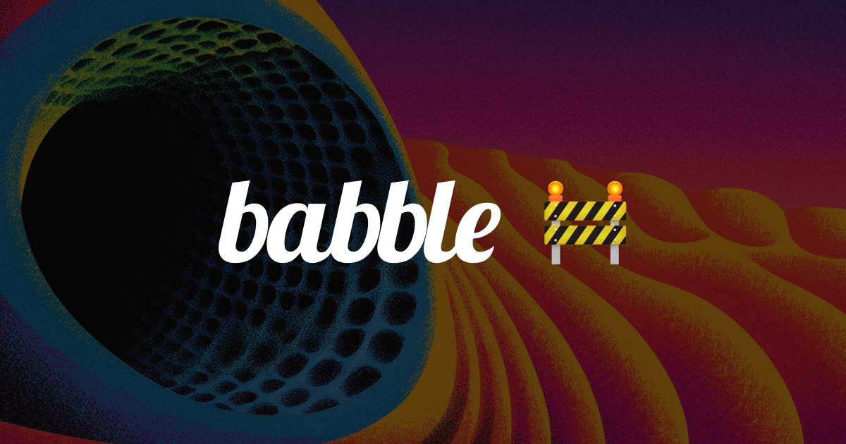 Introducing Babble AI | Blog | Babble AI
