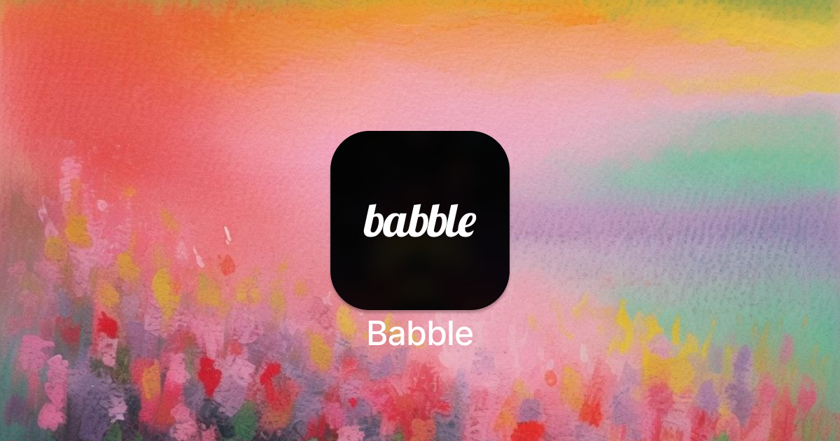 Save Babble to Your Device, Test Chat with Character, and More | Blog ...